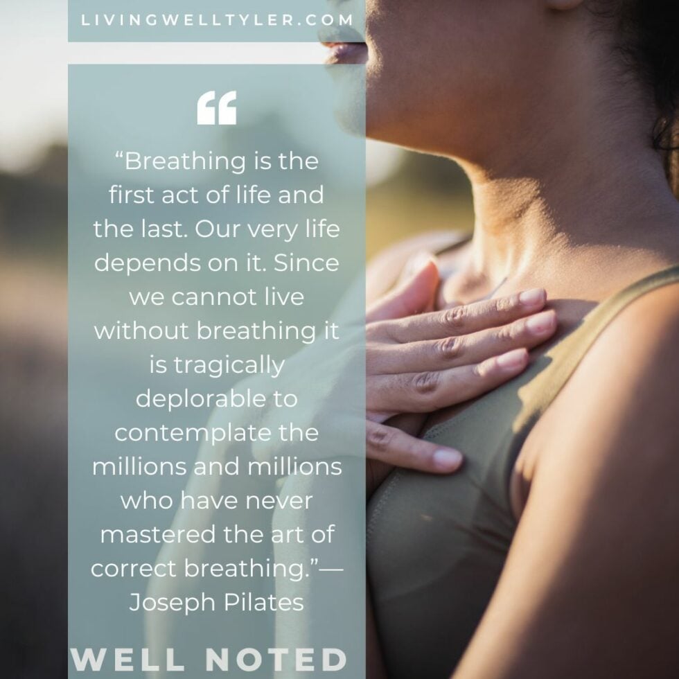Purposeful Breath | Living Well