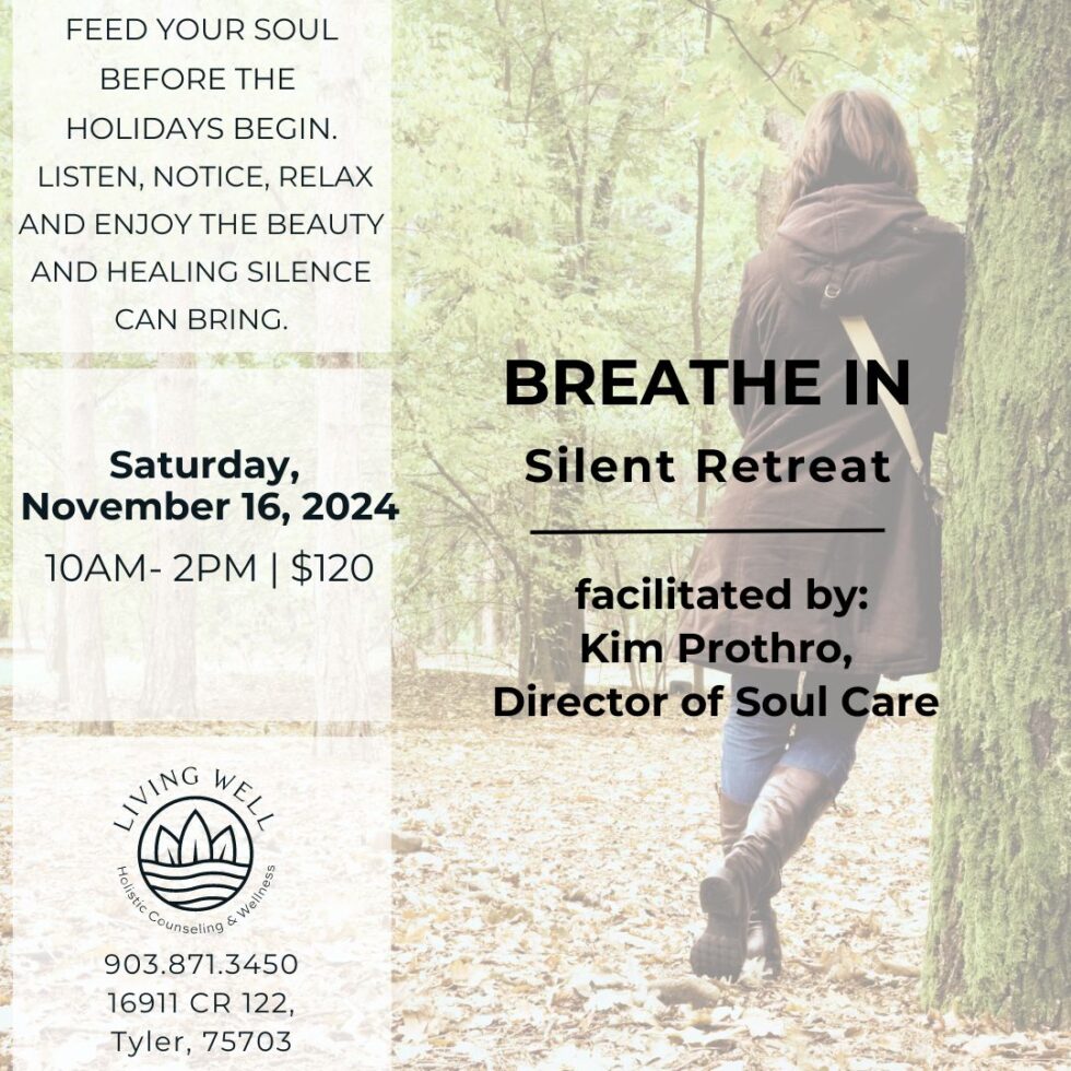 Breathe In: Silent Retreat | Living Well